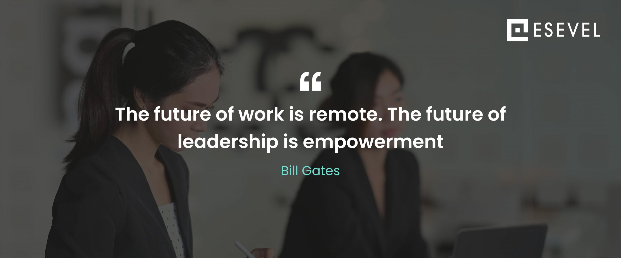 50+ Inspiring Quotes on Remote Work to Keep You Motivated - Esevel